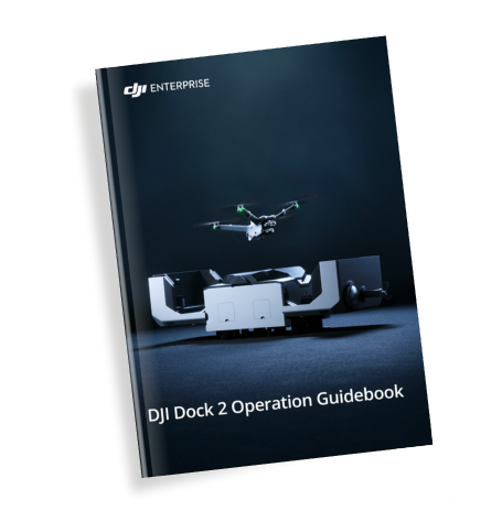 DJI Dock 2 Guide Book